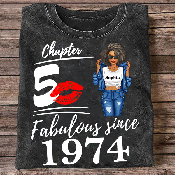 Chapter 50, Fabulous Since 1974 50th Birthday Unique T Shirt For Woman ...